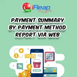 How to View Payment Summary by Payment Method Report at IREAP POS PRO ...