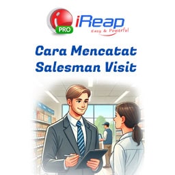 Bagaimana Cara Mencatat Salesman Visit / Kunjungan Salesman di iREAP ...